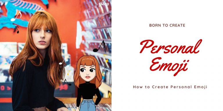 How to Create Your Own Emoji? Step by Step Guide - Zmoji